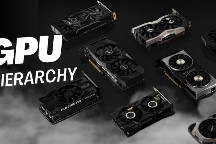 GPU Benchmarks and Hierarchy 2023 - Zexron - Technology News-Reviews
